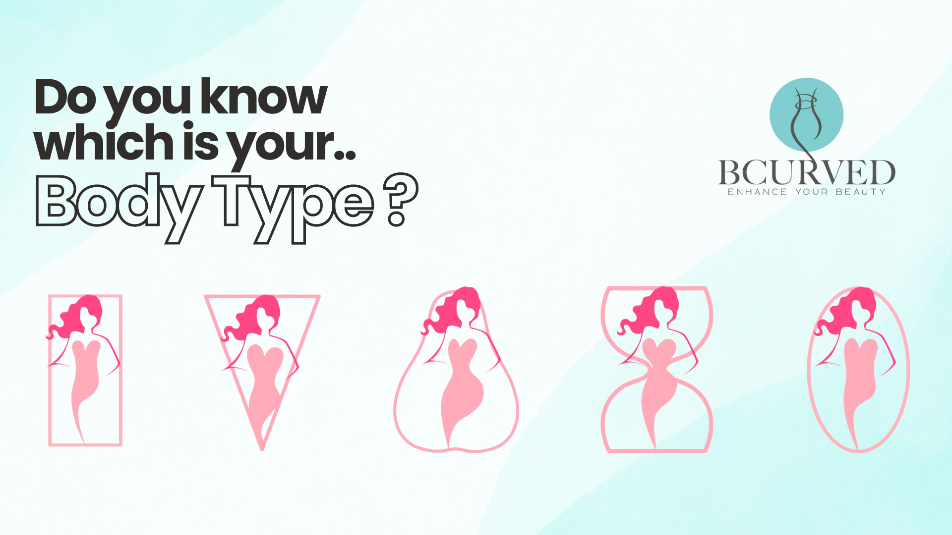 What's your body type?